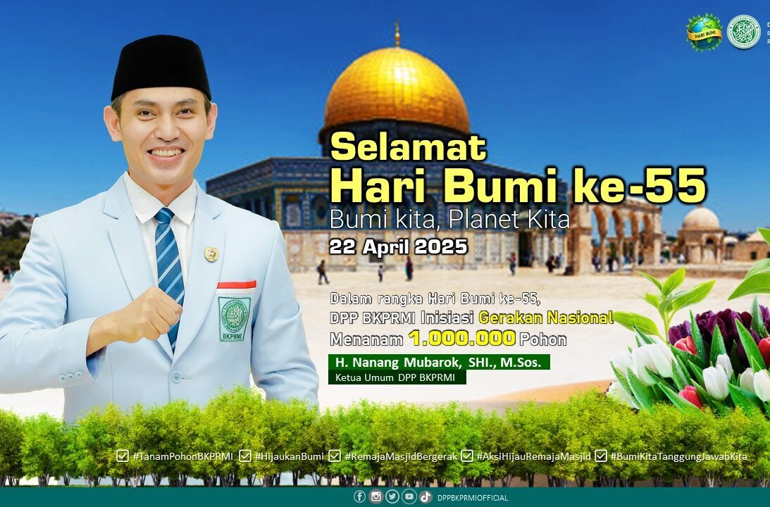 Sambut Hari Bumi 2025, DPP BKPRMI Inisiasi Gerakan Nasional Menanam 1.000.000 Pohon – BKPRMI JAKARTA